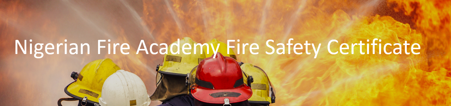 Nigeria Fire Academy Fire Certificate – E Learning Central